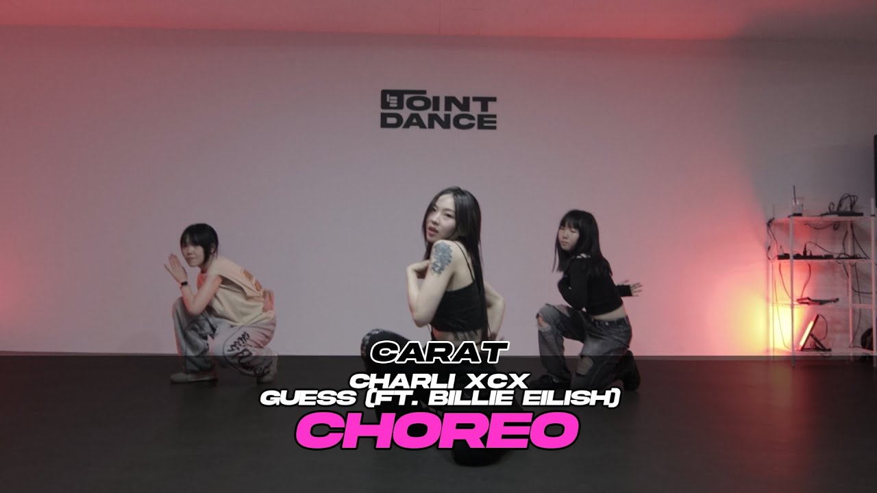 Charli xcx - Guess (ft. Billie Eilish) [대구댄스학원 포인트댄스 / Choreography / CARAT] - YouTube