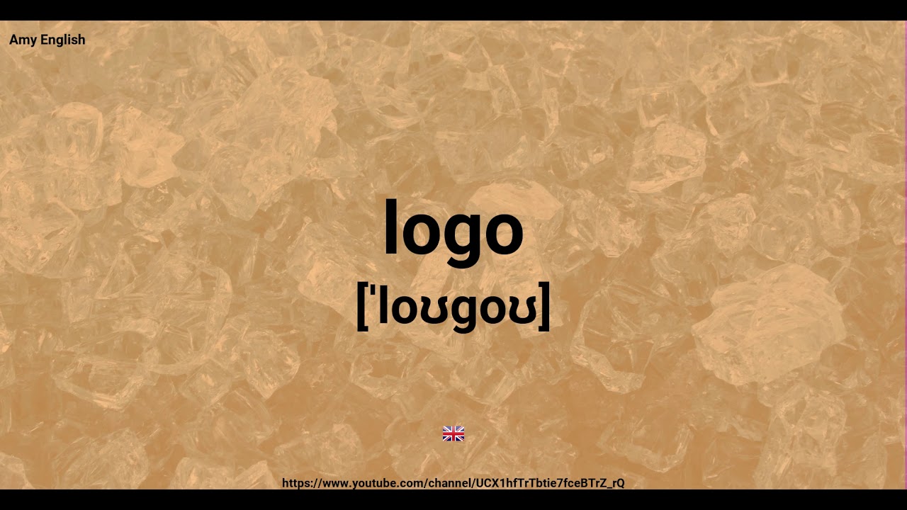 How To Pronounce Logo - YouTube