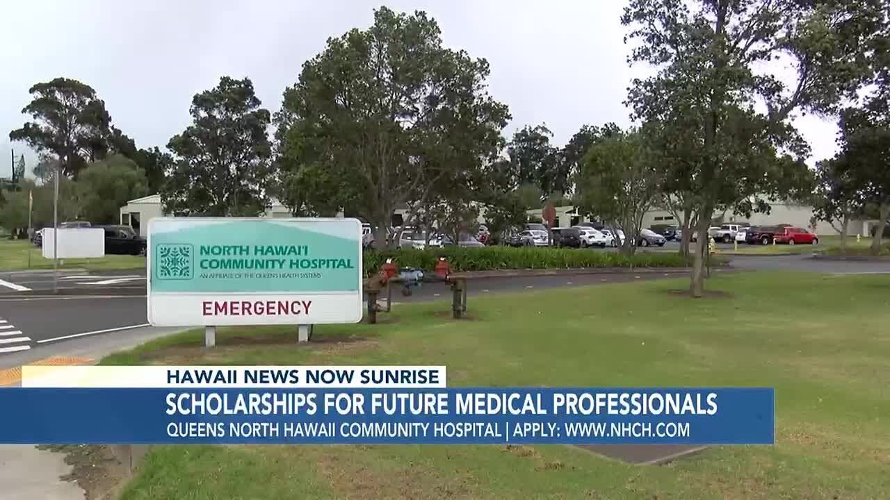 Queen’s North Hawaii Community Hospital offers scholarship ...