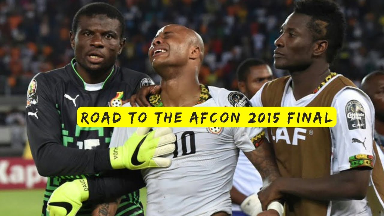 Ghana 🇬🇭 - Road to The AFCON 2015 Final #blackstars - YouTube
