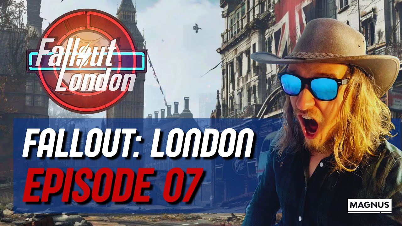 Fallout: London - Walkthrough FR I L'histoire complète : Episode 07 ...