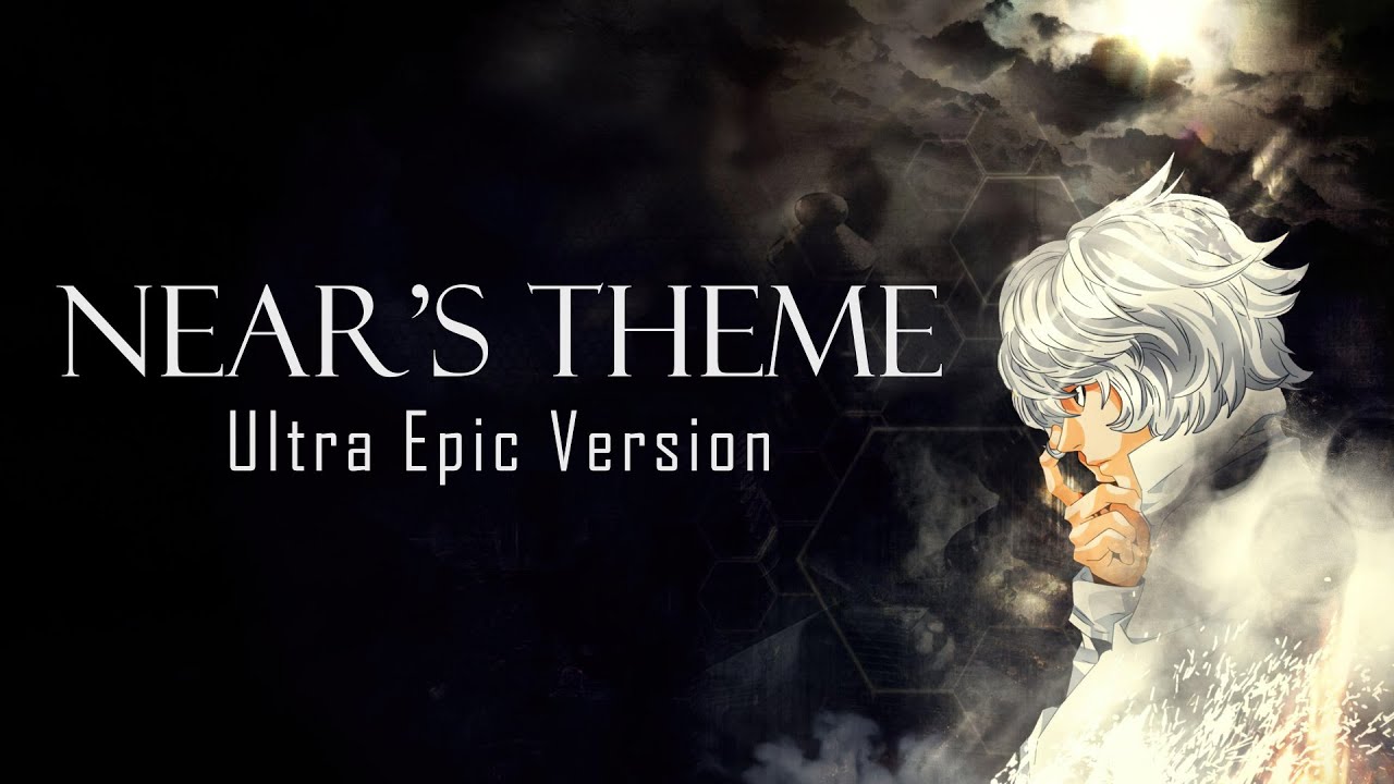 Near's Theme - Ultra Epic Version - YouTube Music
