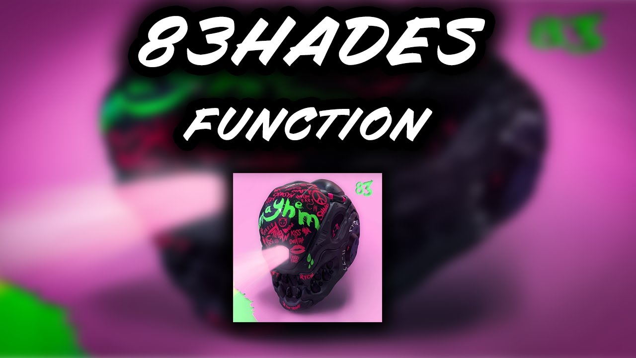 83HADES - FUNCTION - YouTube