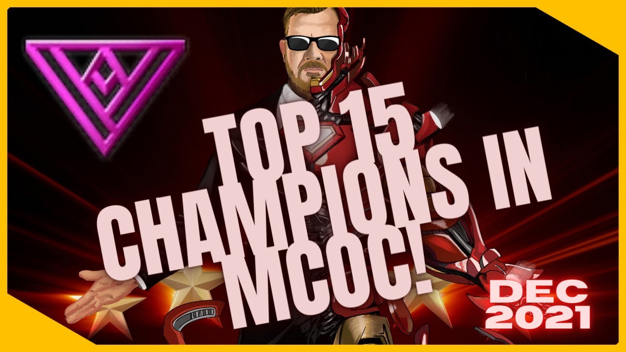 15 BEST Champions In MCOC! December 2021! - YouTube
