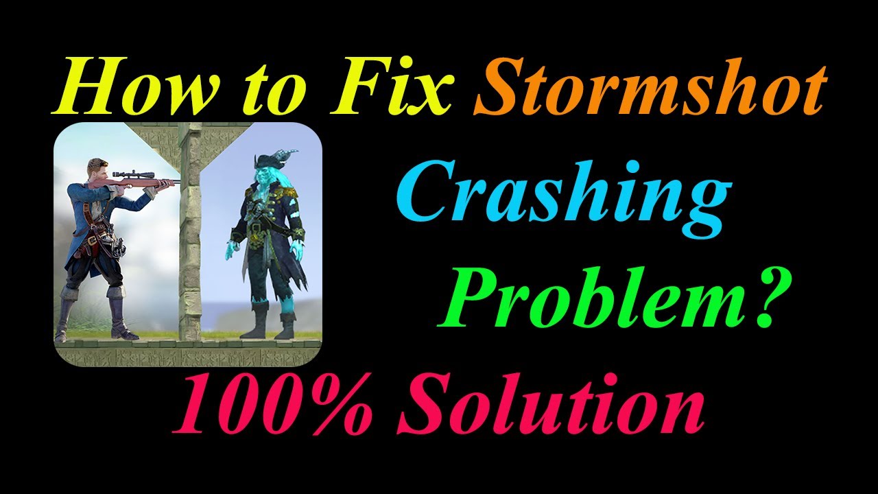 How to Fix Stormshot App Keeps Crashing Problem Solutions Android & Ios - Stormshot Crash Error ...