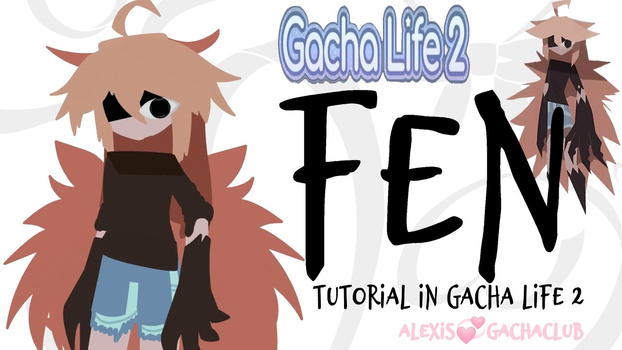 💞How to make FEN ( Fpe) in Gacha Life 2💞 #gacha #gl2 #fpe #trendingvideo - YouTube