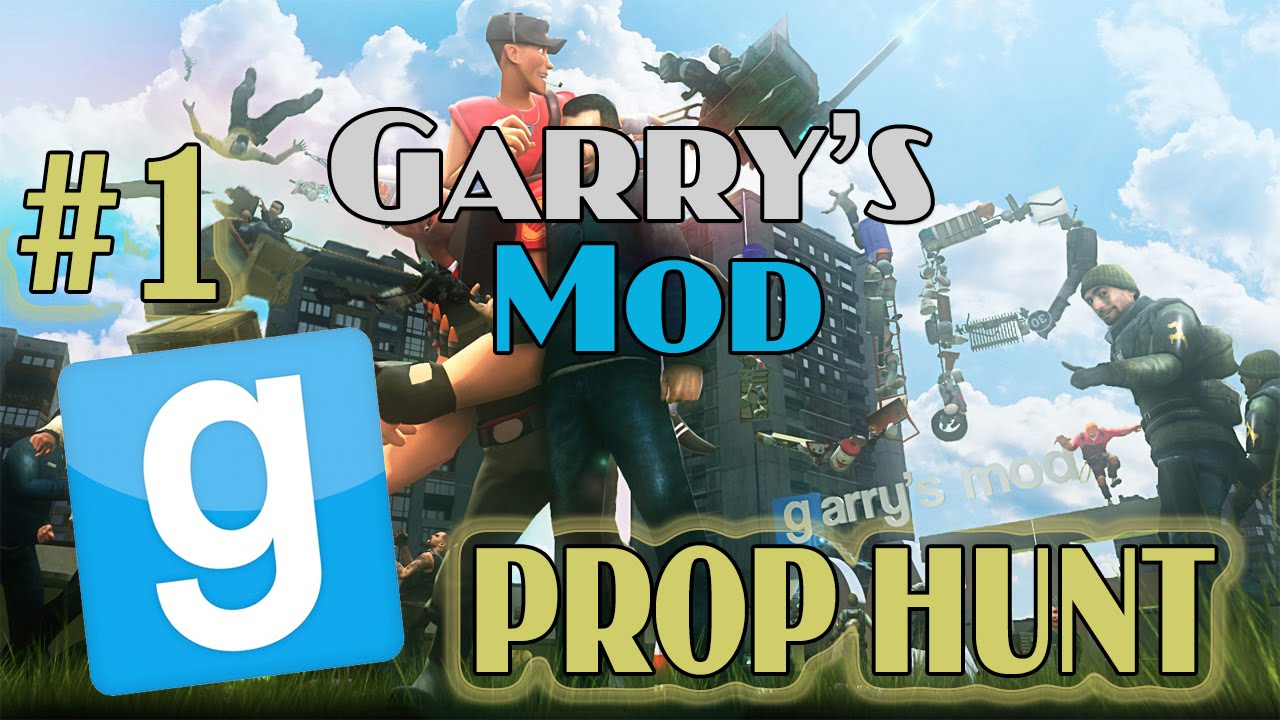 Garry's Mod: Prop Hunt - #1 - YouTube