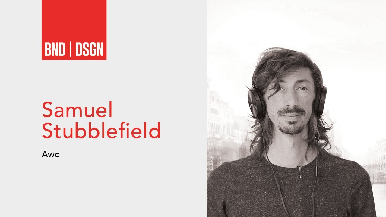 Awe | Samuel Stubblefield | Bend Design 2020 - YouTube