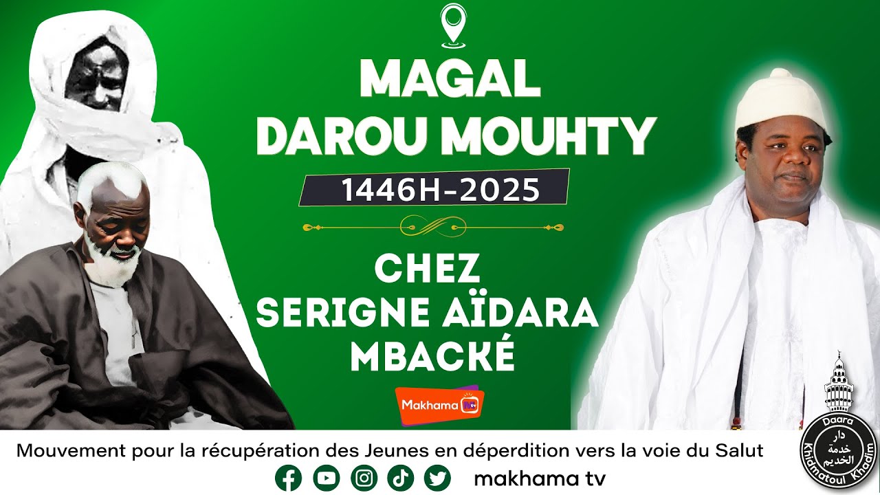 🔴 EN DIRECT DAROU MOUHTY: Magal Darou Mouhty chez Serigne Aidara Mbacké ...