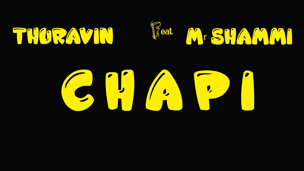 THURAVIN CHAPI feat Mr SHAMMI OFFICIAL AUDIO - YouTube