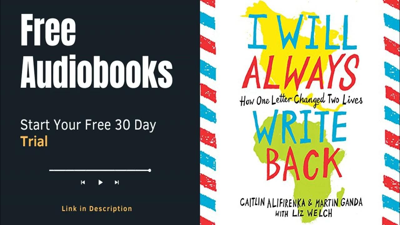 I WILL ALWAYS WRITE BACK - FULL AUDIOBOOK - YouTube