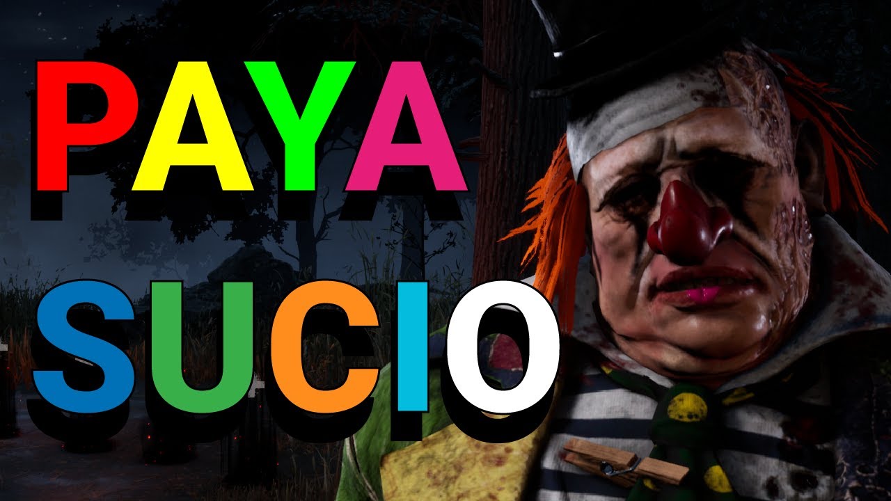 FAJADOR OP (Payaso) - Dead By Daylight Latino Hora de la Bruja - YouTube