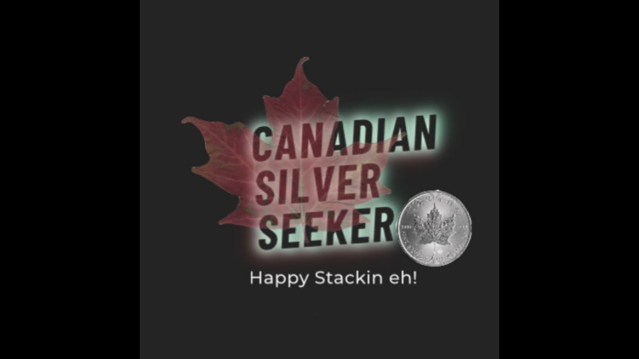 Shout Out To The Canadian Silver Seeker !!! - YouTube