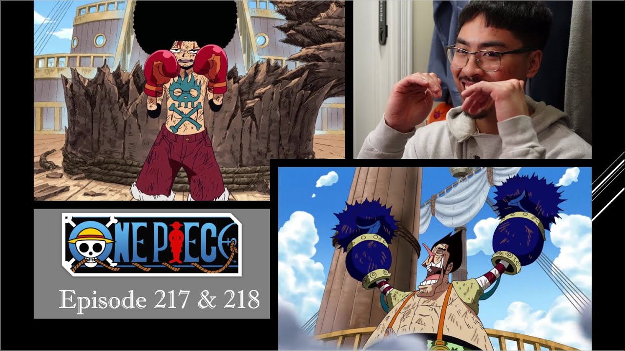 I'm Sick Of This Arc! One Piece Episode 217 & 218 Reaction - YouTube