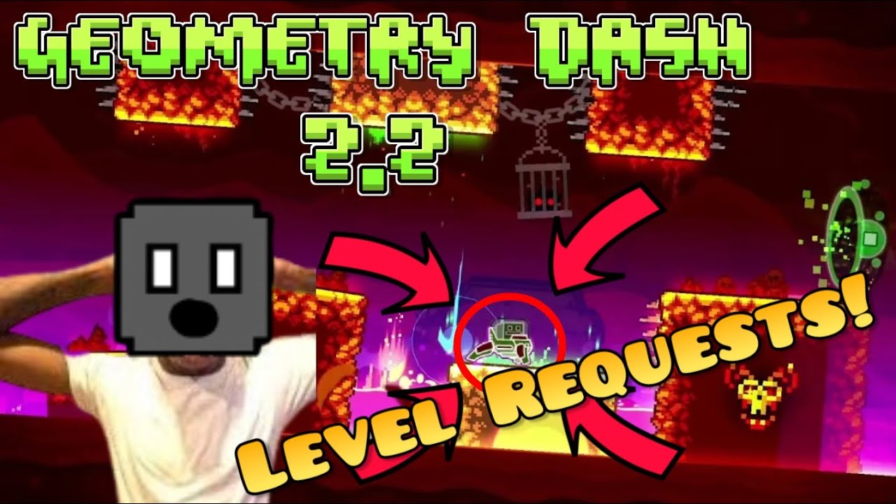 2.2 Level Request Stream! (gd level requests) - YouTube