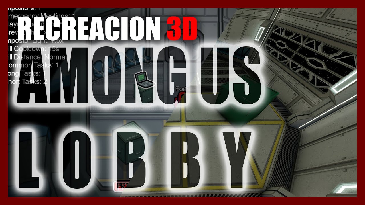 AMONG US LOBBY / Recrecion 3D - YouTube