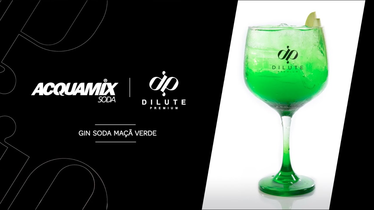 Gin Soda Maçã Verde | Dilute Premium - YouTube