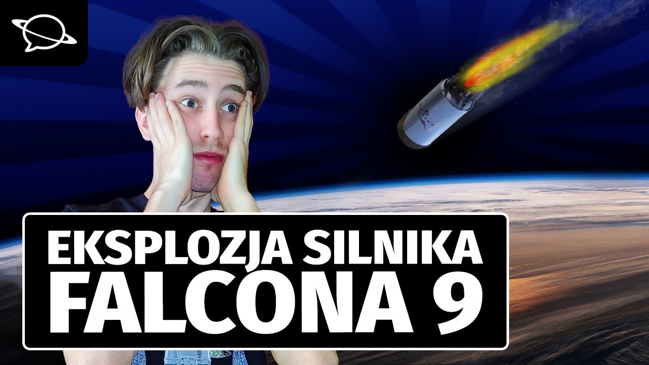 Awaria Falcona 9, rakieta SpaceX uziemiona! | Wiadomości Kosmogadki ...