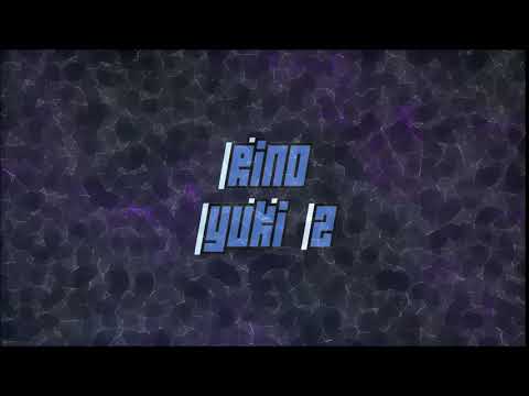 Rino Yuki 2-Historia de Ficción-| Intro Del Canal Rino Yuki 2