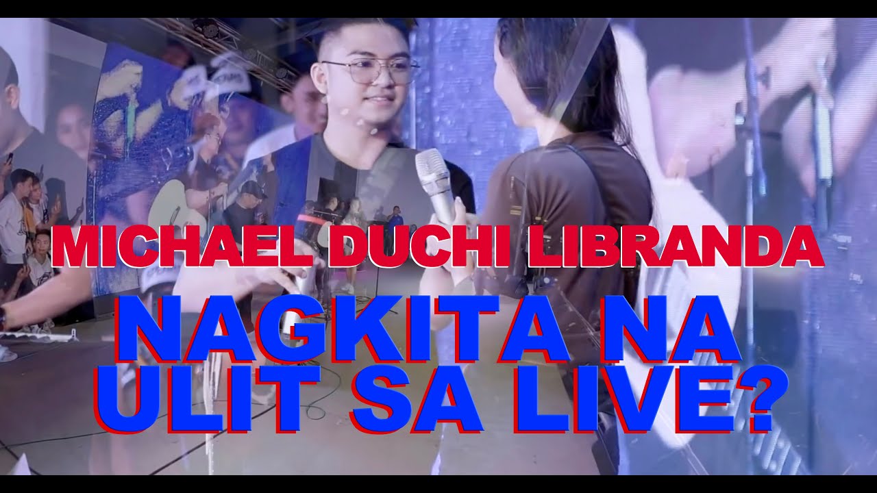 Michael Dutchi Libranda NAGBALIKAN NA SILA SA ACTUAL LIVE CONCERT ...