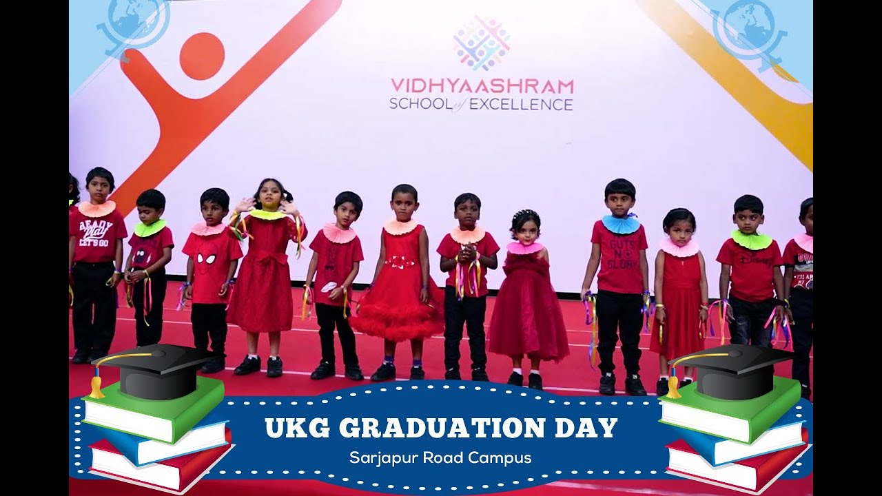 Graduation Day Celebrations🎓🎉| UKG | VASE - Sarjapur Road Campus - YouTube