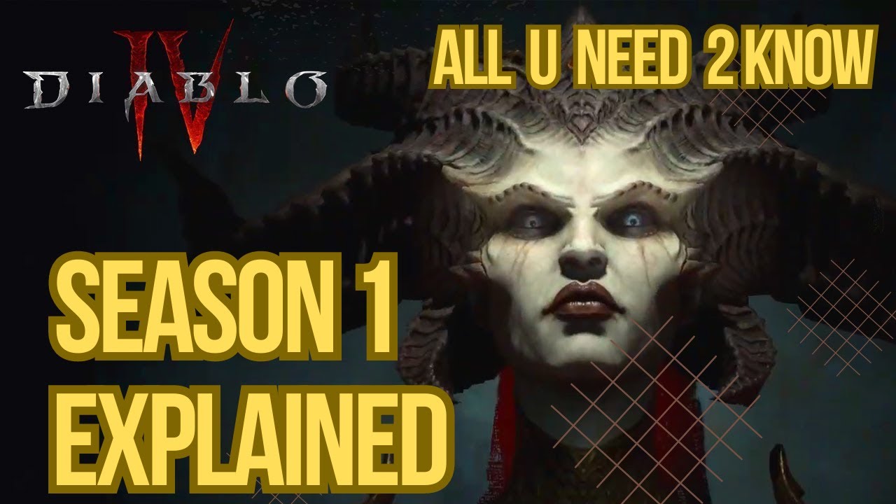 Diablo 4 Seasons Explained What You Should Know Youtube