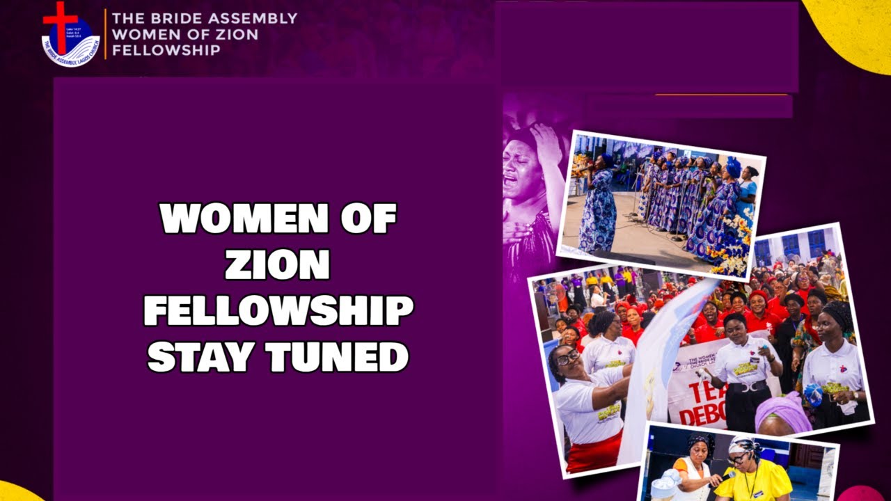 LIVE: WOMEN OF ZION || BRIDE ASSEMBLY CHURCH, LAGOS. - YouTube