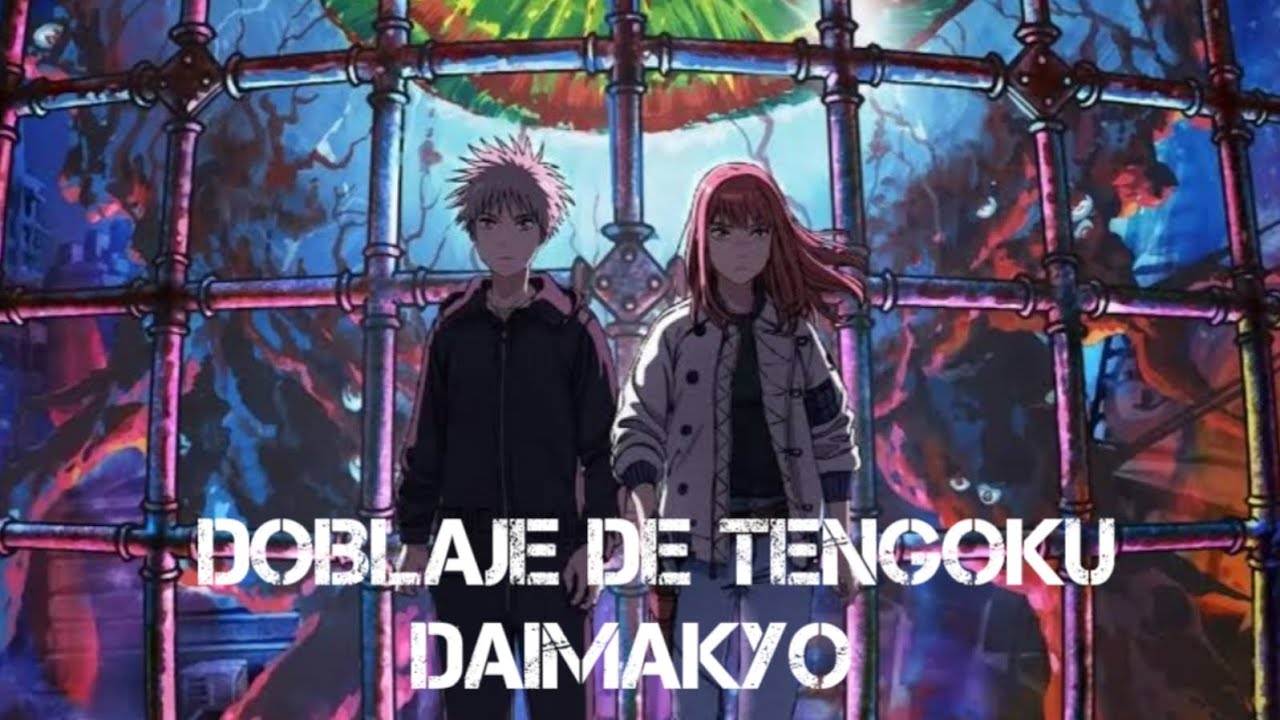 Doblaje de tengoku daimakyo - YouTube