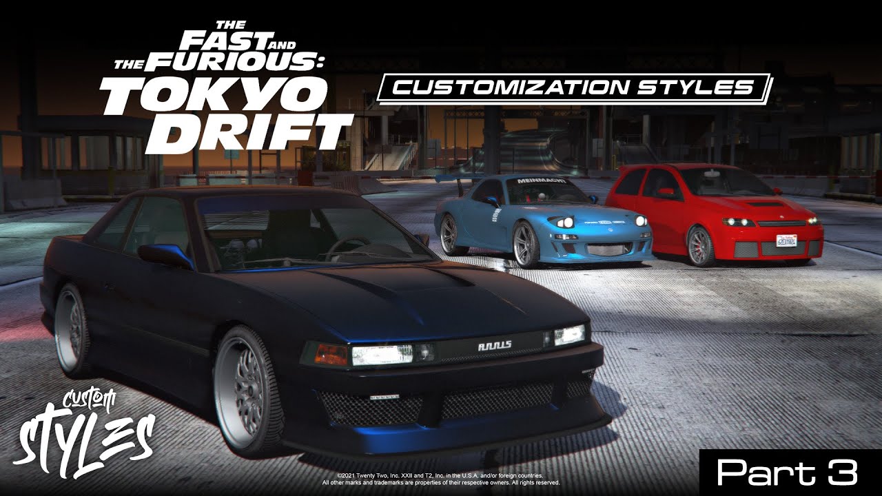 Fast & Furious: Tokyo Drift Customization Styles | Part 3 - YouTube