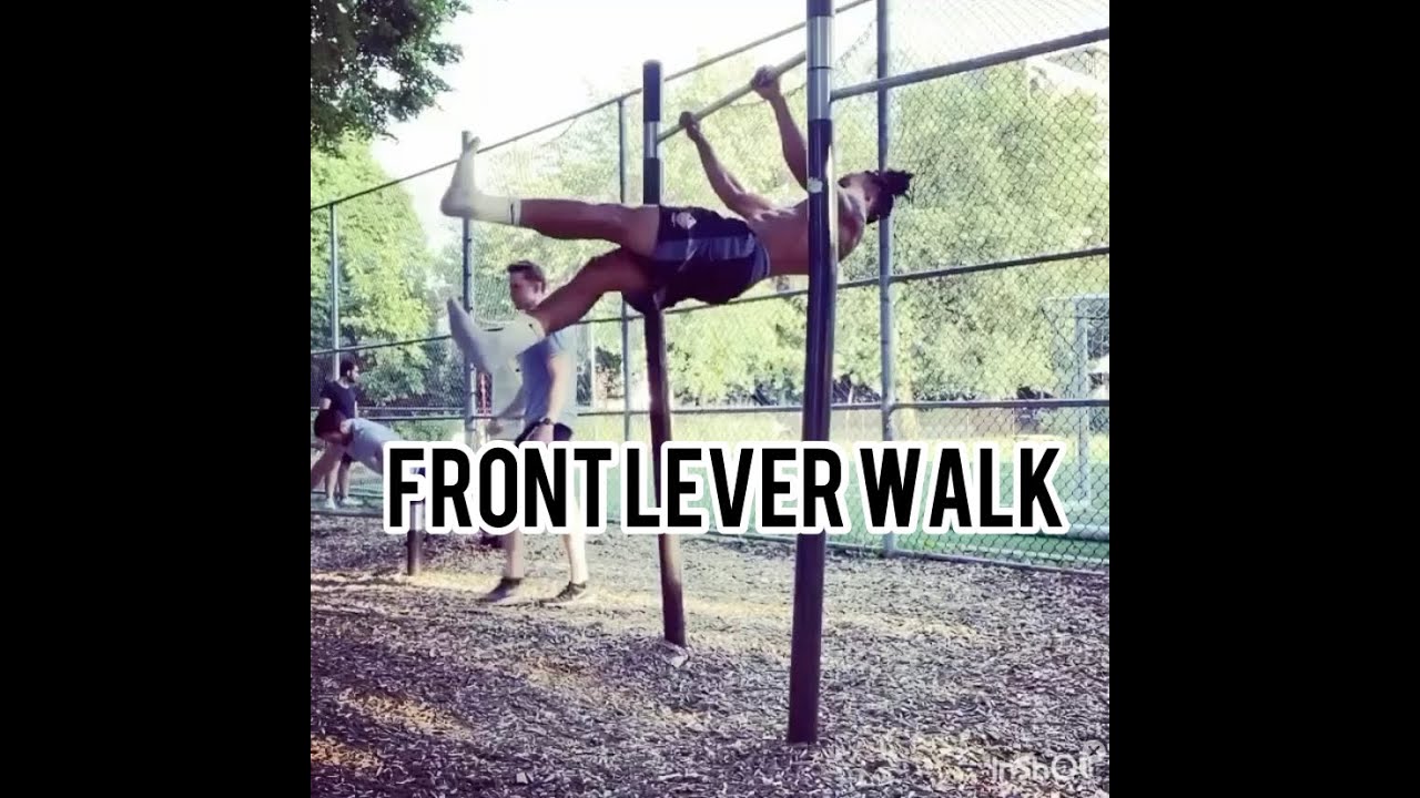 Front Lever Walk - ADVANCED SKILL - YouTube