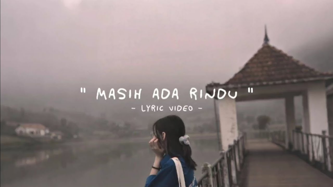 MASIH ADA RINDU - MELODY MOTION #lagugalau #laguviral #lagu #laguanak # ...
