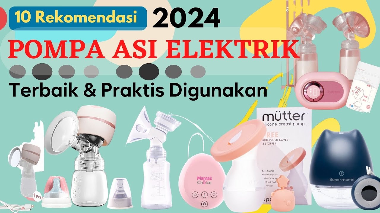 Rekomendasi 10 Pompa Asi Elektrik Terbaik & Praktis Digunakan (Terbaru ...