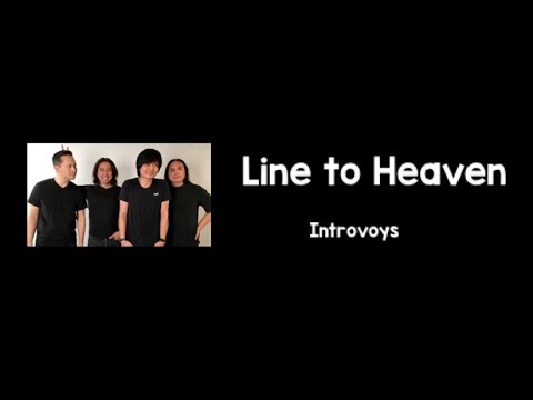 Line To Heaven (Lyrics) - Introvoys - YouTube