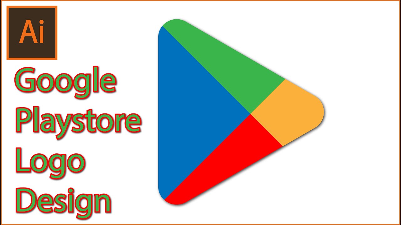 Google Play store Logo Design In Illustrator | google play store logo ...