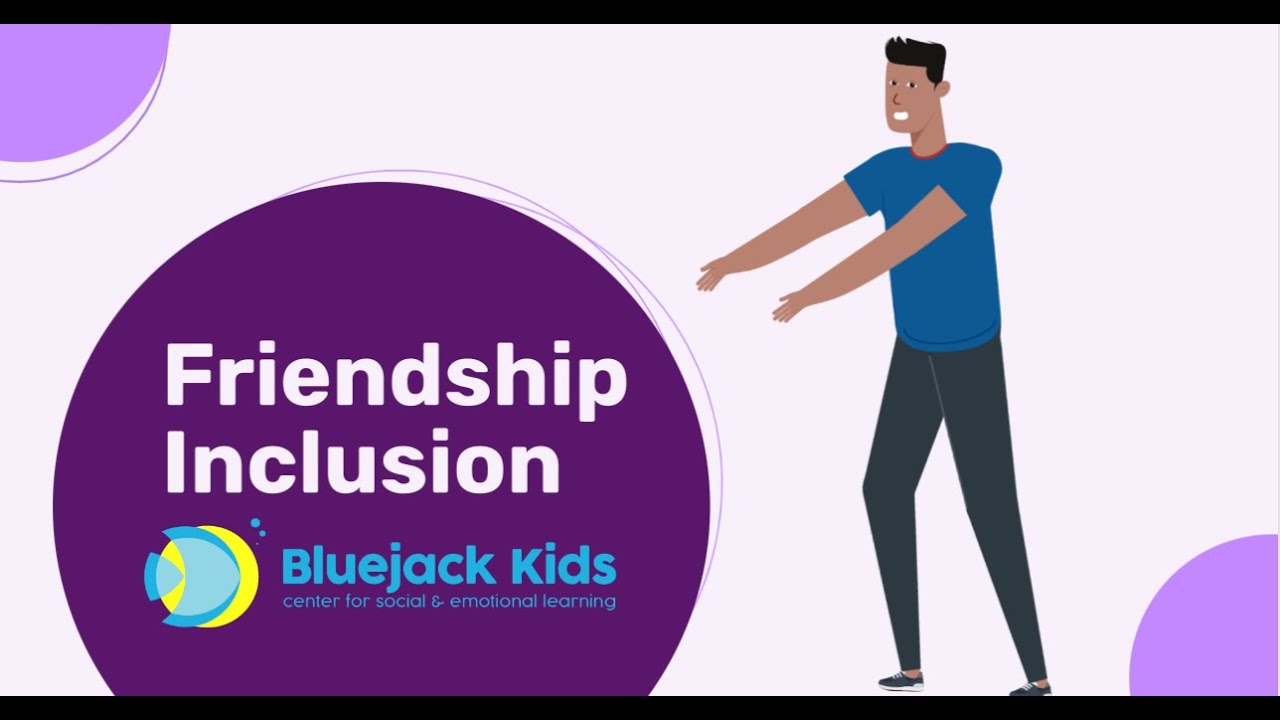 Friendship Inclusion - YouTube