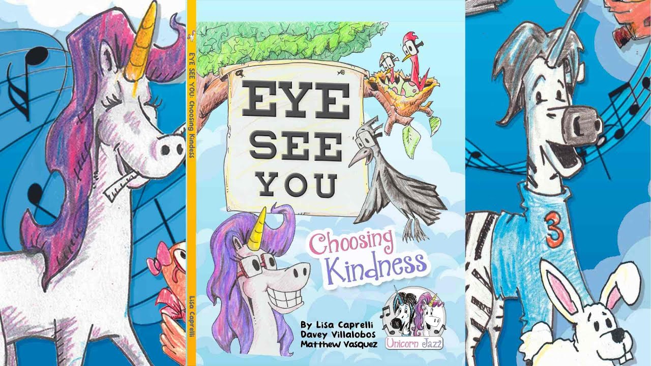 Official Eye See You Choosing Kindness Book Storyline Unicorn Jazz ...