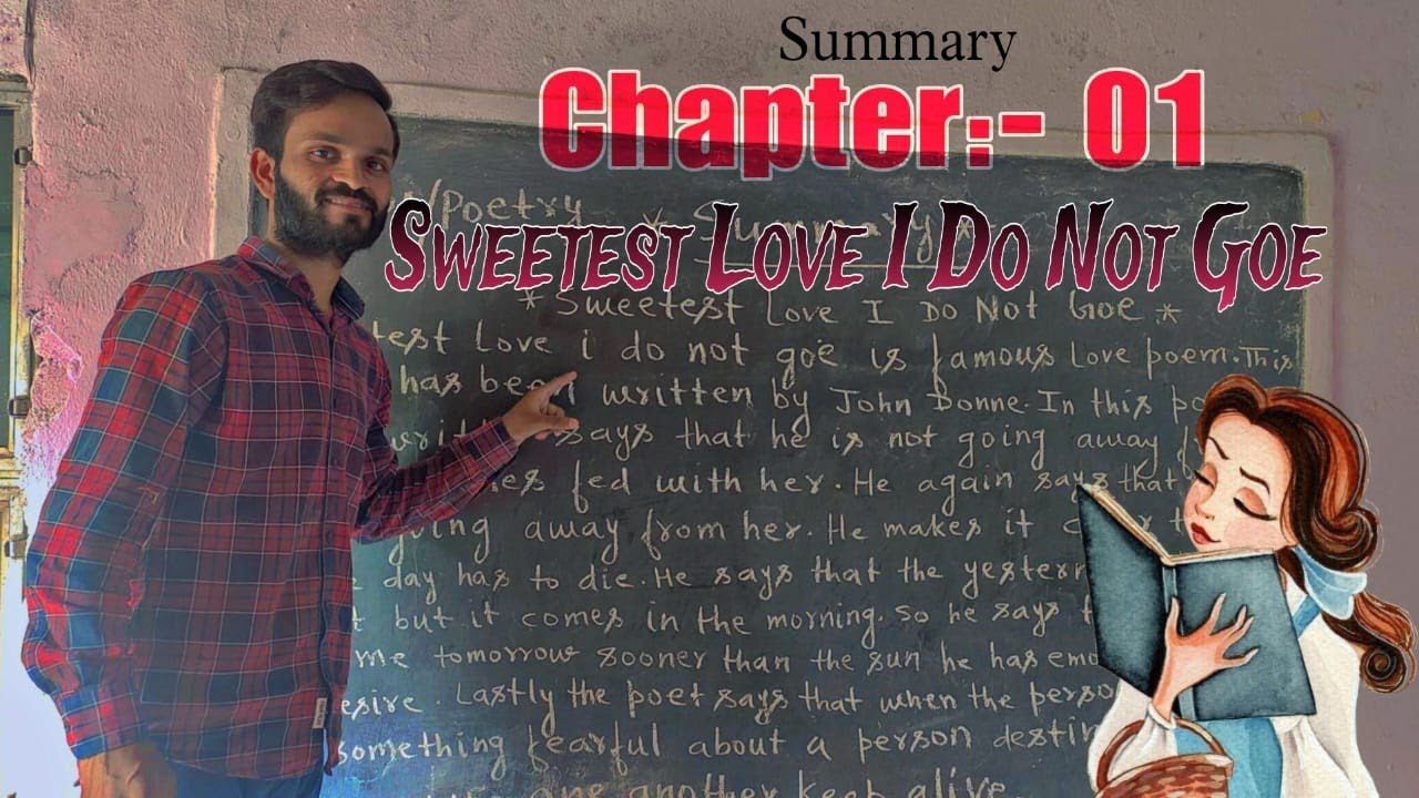 Summary Rainbow Part 2 Poetry Chapter 1 SWEETEST LOVE I DO NOT GOE ...
