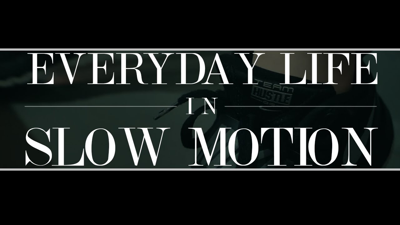 Everyday Life in Slow Motion - Episode III: Annihilation - YouTube