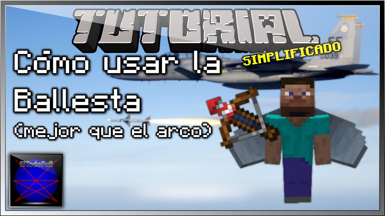 ¿Es la Ballesta mejor que el Arco? Tutorial Minecraft - Como usar la ballesta - YouTube