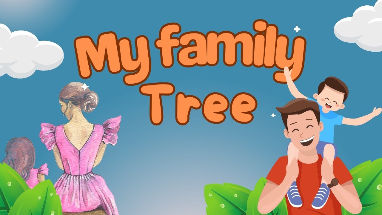 Family Tree| Kets learn about family tree |Easy English learning for ...