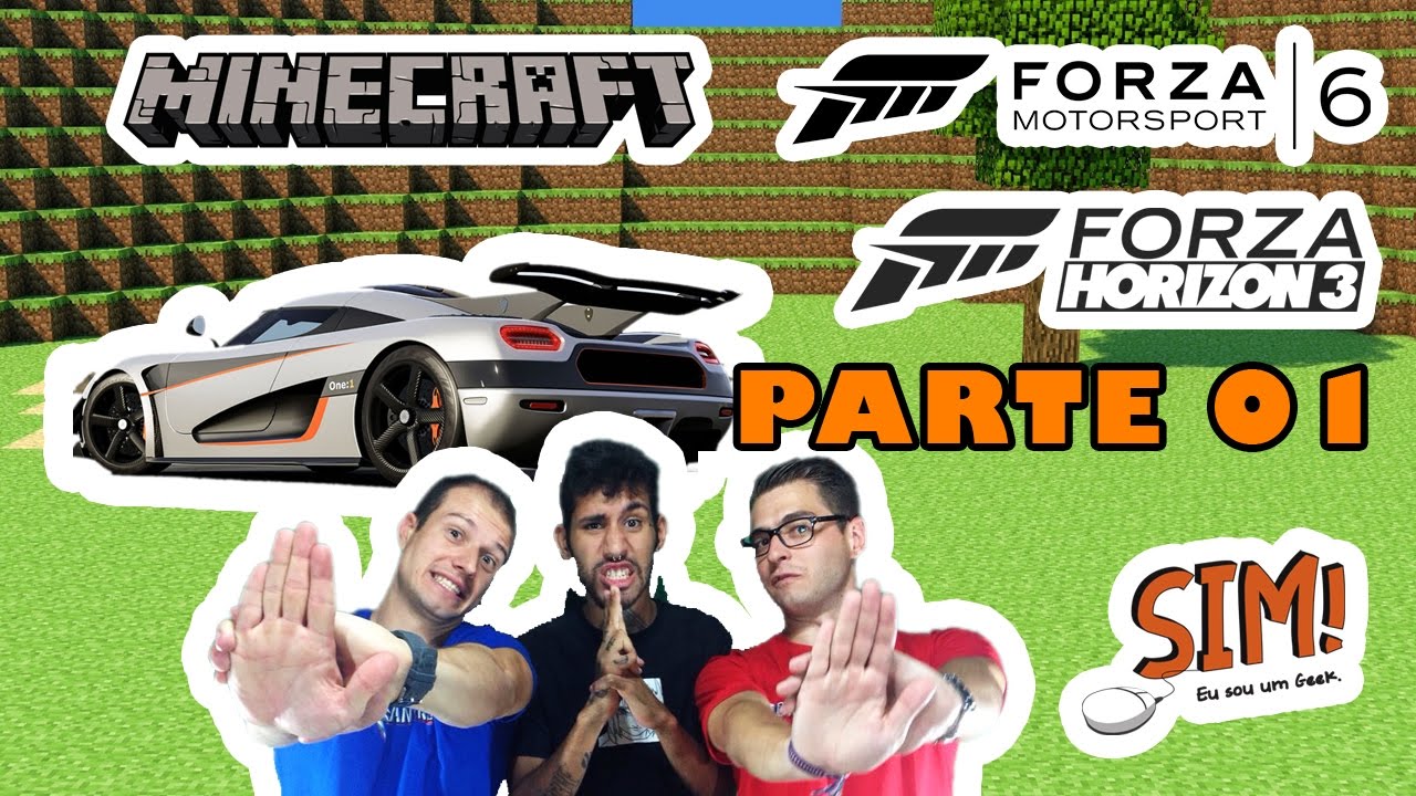 GAMES - MINECRAFT, A HISTÓRIA + FORZA HORIZON 3 e MOTORSPORT 6 - YouTube