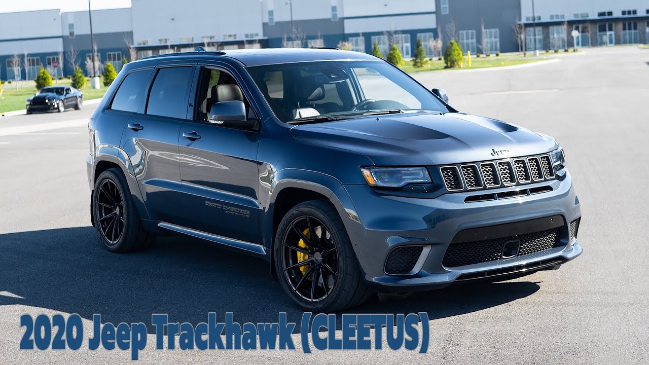 2020 Jeep Trackhawk (CLEETUS)(FOR SALE) - YouTube