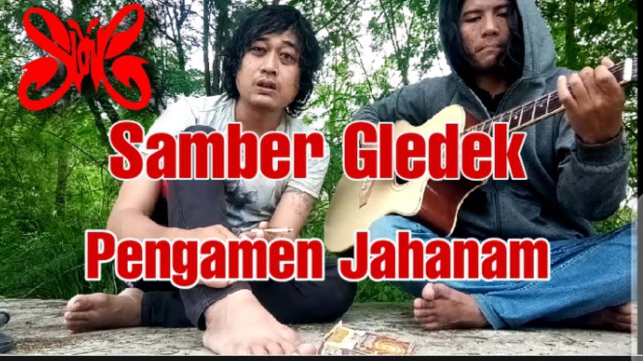 SAMBER GLEDEK - SLANK COVER BY PENGAMEN JAHANAM - YouTube