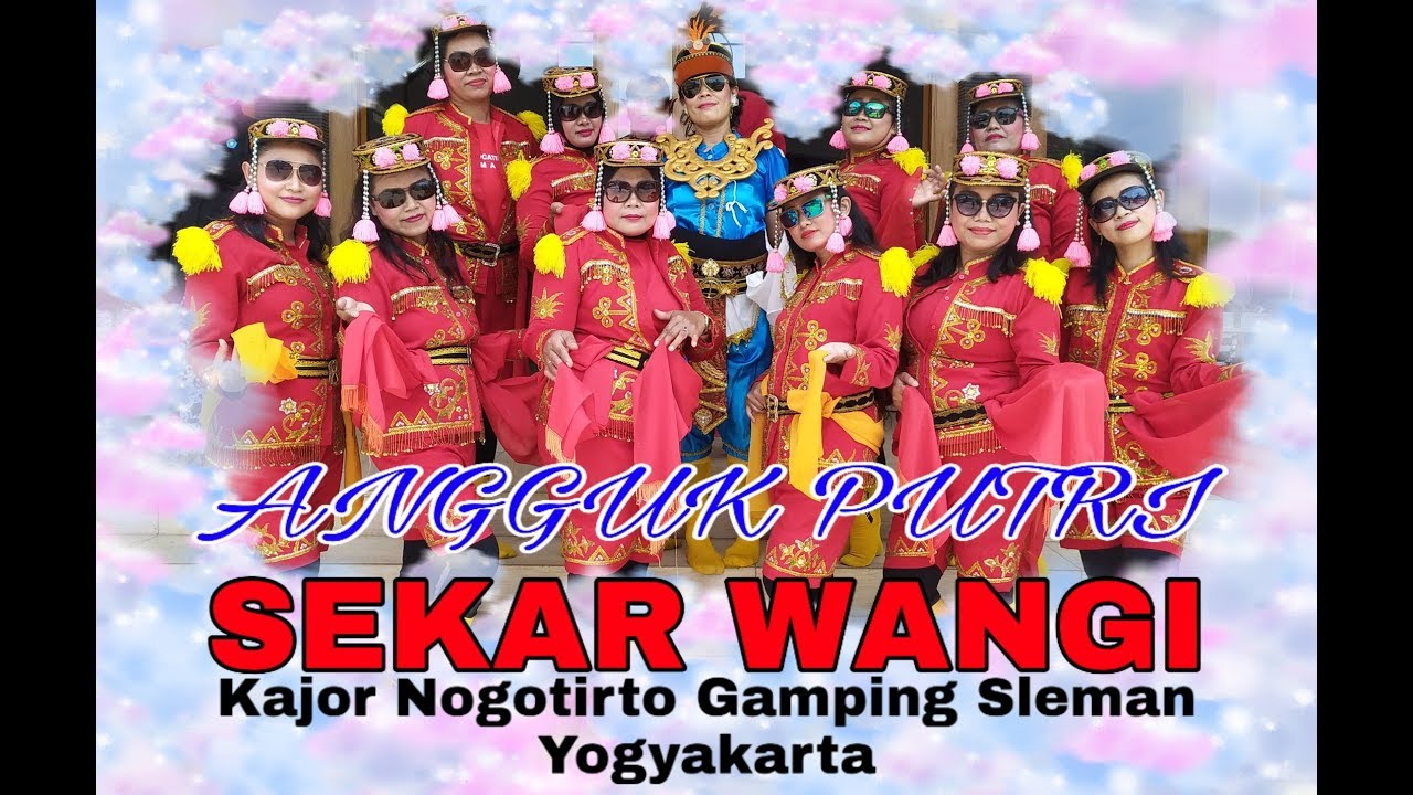 ANGGUK PUTRI SEKAR WANGI KAJOR LIVE KALURAHAN NOGOTIRTO GAMPING SLEMAN ...