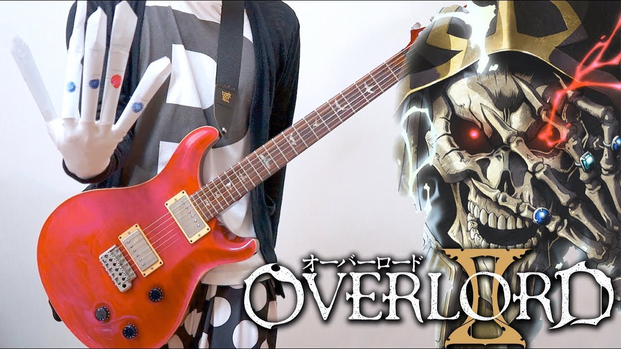 【TAB】Overlord2 OP - GO CRY GO (Guitar Cover) オーバーロード2 ギターで弾いてみた - YouTube