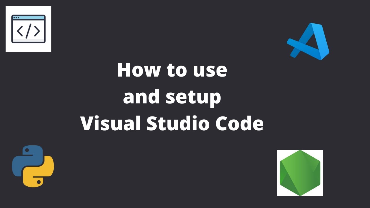 How to setup and use Visual Studio Code! - YouTube