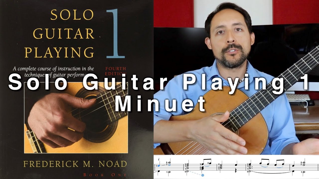 Solo Guitar Playing 1 - Minuet - YouTube