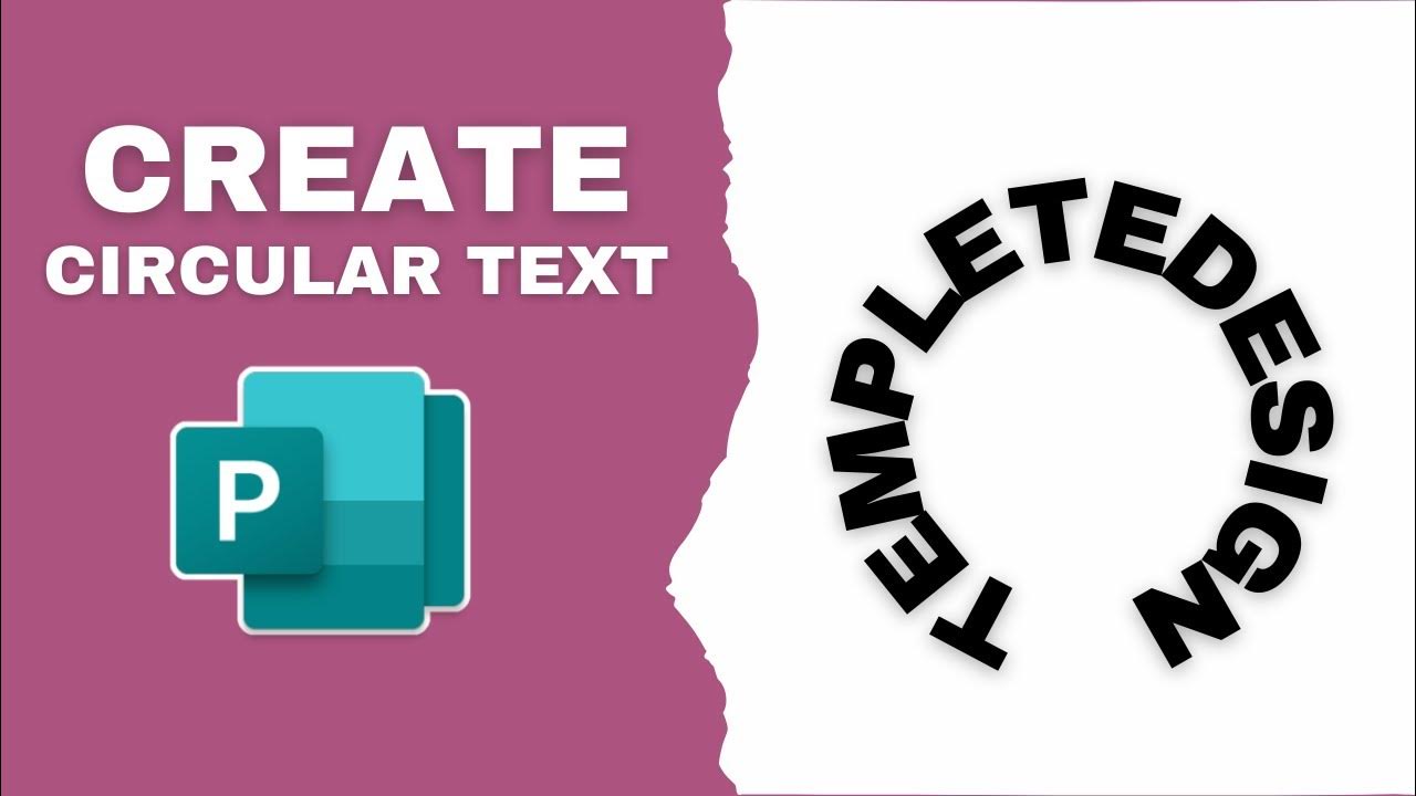 How to Create Circular Text in Publisher Document - YouTube