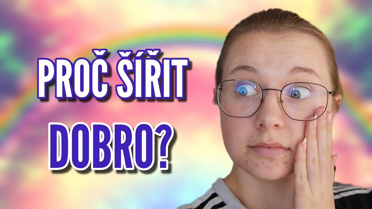 55. TÝDEN - Proč šířit dobro? - YouTube