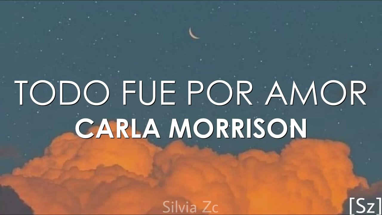 Carla Morrison - Todo Fue Por Amor Acordes - Chordify